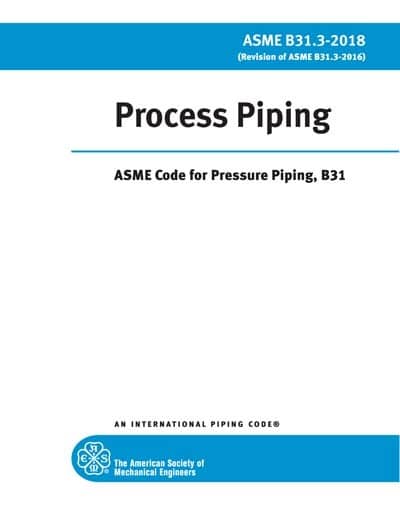 ASME B31.3 Process Piping Standard Explained - saVRee